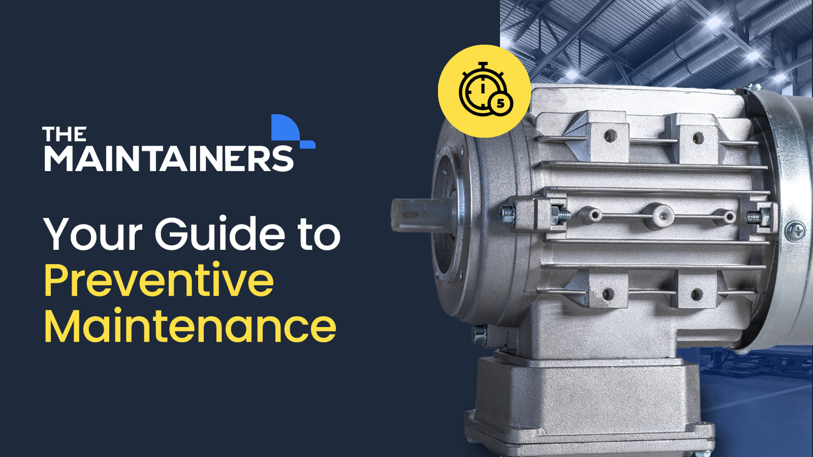 The Ultimate Preventive Maintenance Guide | The Maintainers