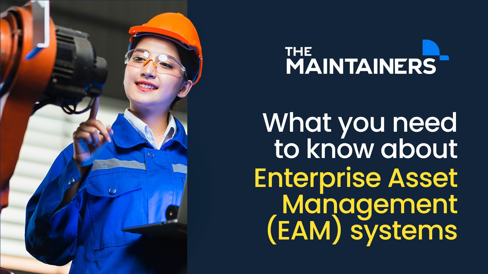 Why Investing in an EAM is the Best Method for Improving Reliability ...